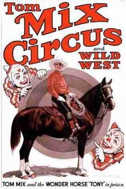 TOM MIX CIRCUS - Encyclopedia Dubuque