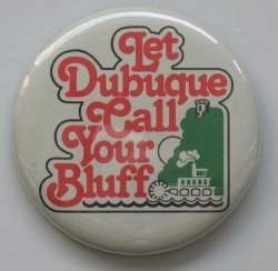 DUBUQUE BOOSTER BUTTONS - Encyclopedia Dubuque